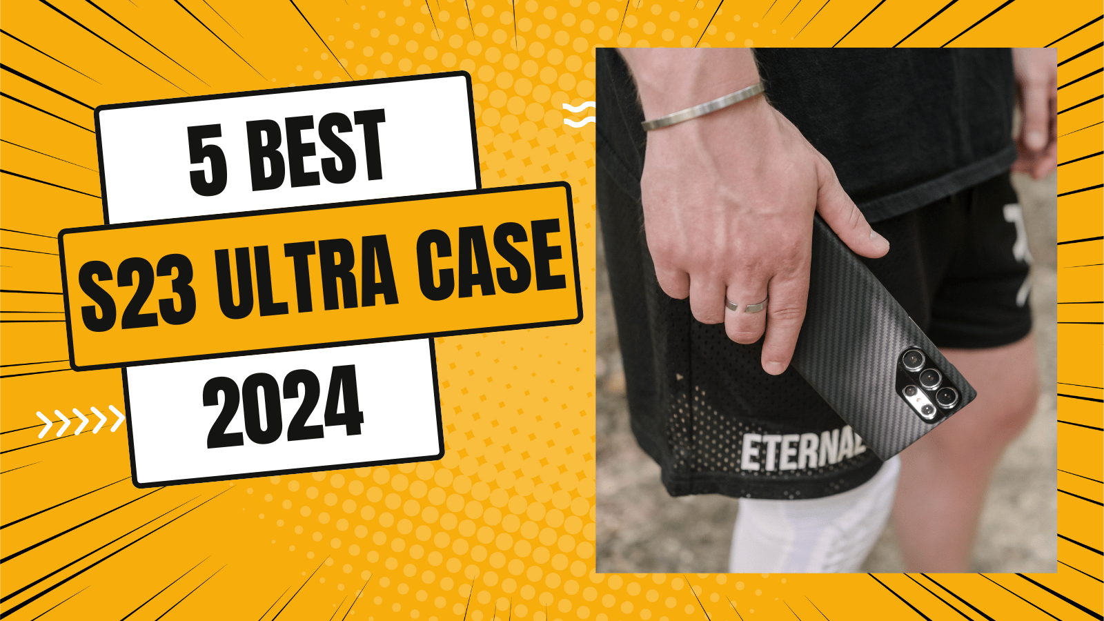 Top 5 Best Galaxy S23 Ultra Case in 2024